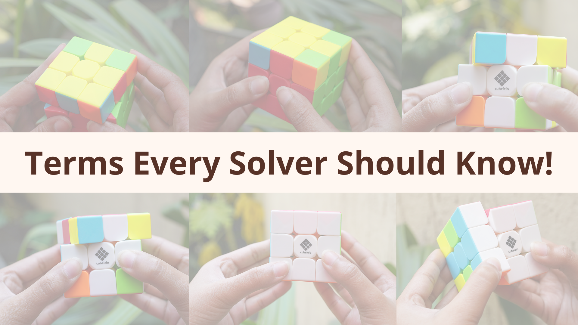 Master Rubik’s Cube Terminology: A Simple Guide | Cubelelo